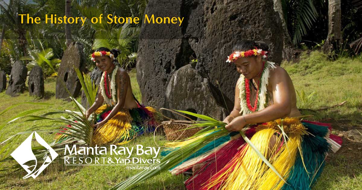 The History of Stone Money | Manta Ray Bay Resort | Exclusive Diving at ...